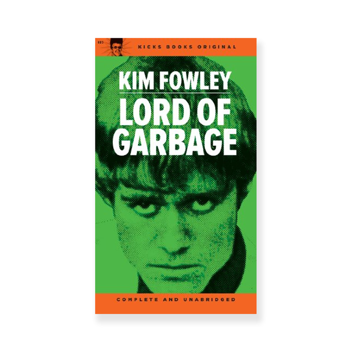 Lord of Garbage Fowley, Kim – Dale Zine Shop