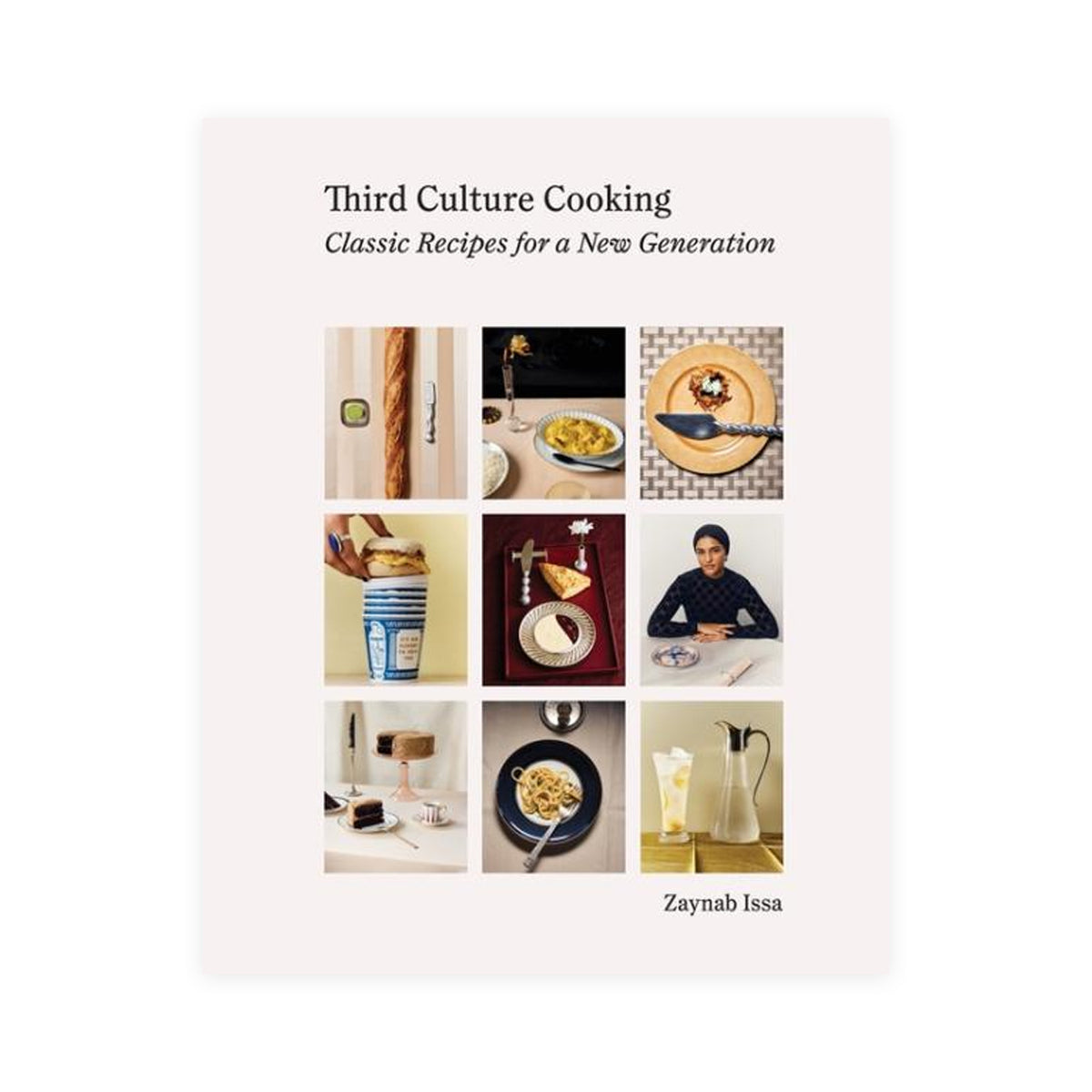 Third Culture Cooking: Classic Recipes for a New Generation – Dale Zine ...
